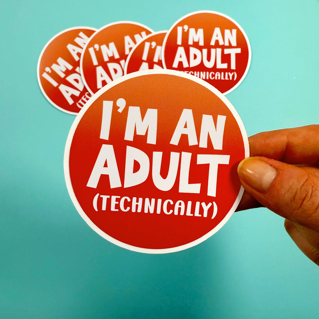I’m an Adult Easy Peel Premium Vinyl Die Cut Sticker – Pretty Sheepy