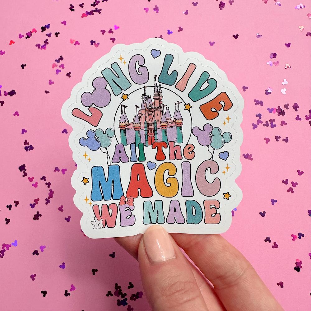 Long Live the Magic Easy Peel Premium Vinyl Die Cut Sticker – Pretty Sheepy